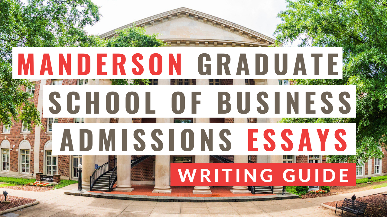 MBA Essays: Tips for Manderson University of Alabama