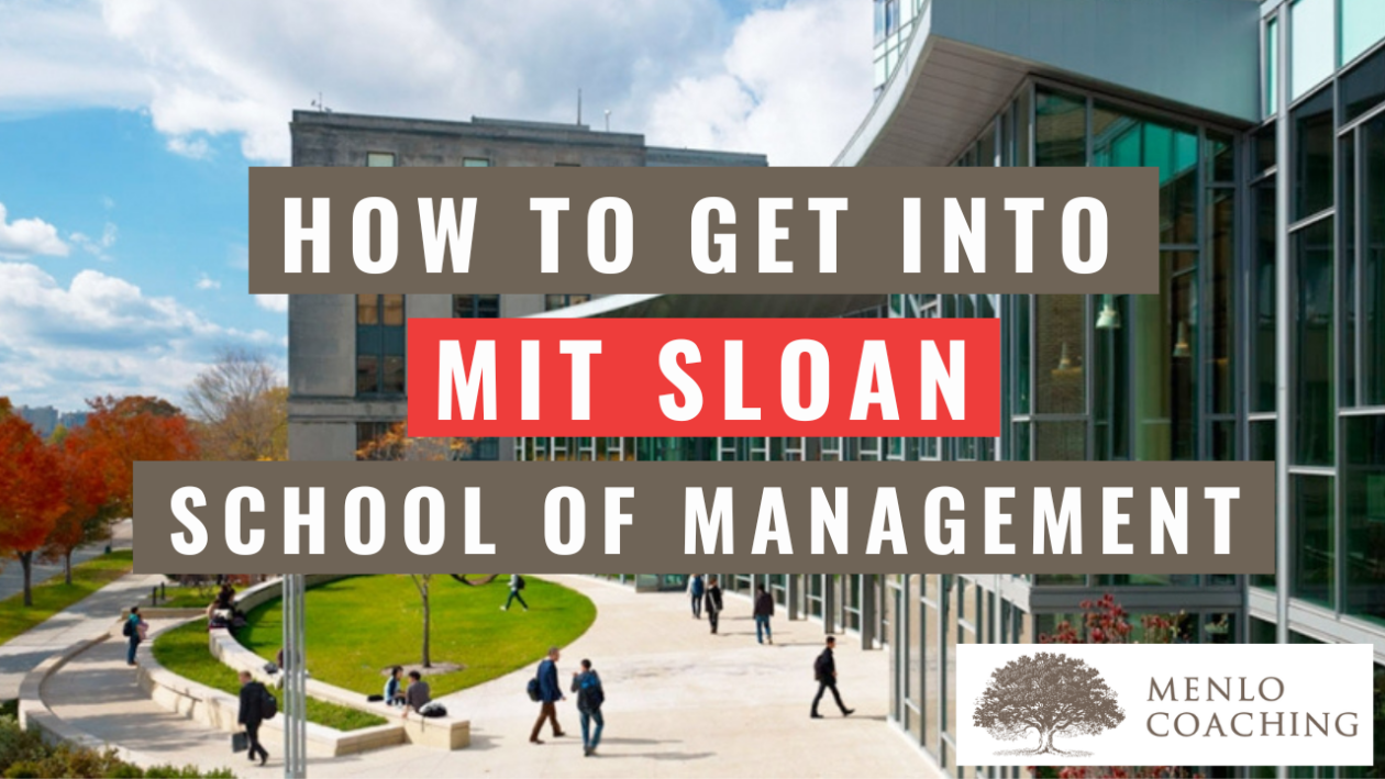 How to Get Into MIT Sloan School of Management - Best Tips